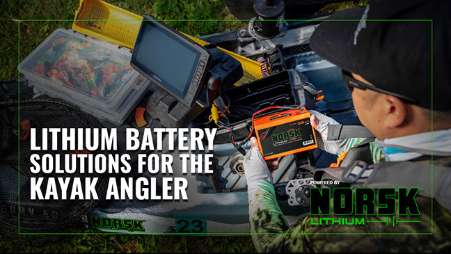 Tournament Kayak Anglers Talk Today’s Best Lithium Battery Solutions ...